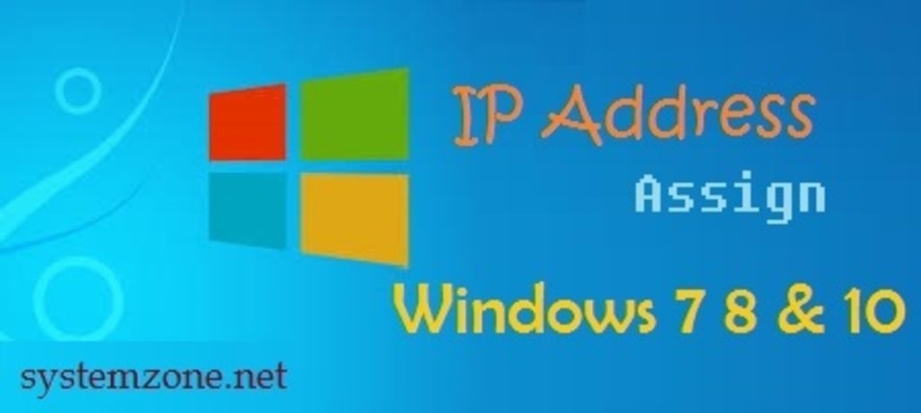 Assigning IP Address in Windows PC | System Zone Assigning IP Address in Windows PC | System Zone